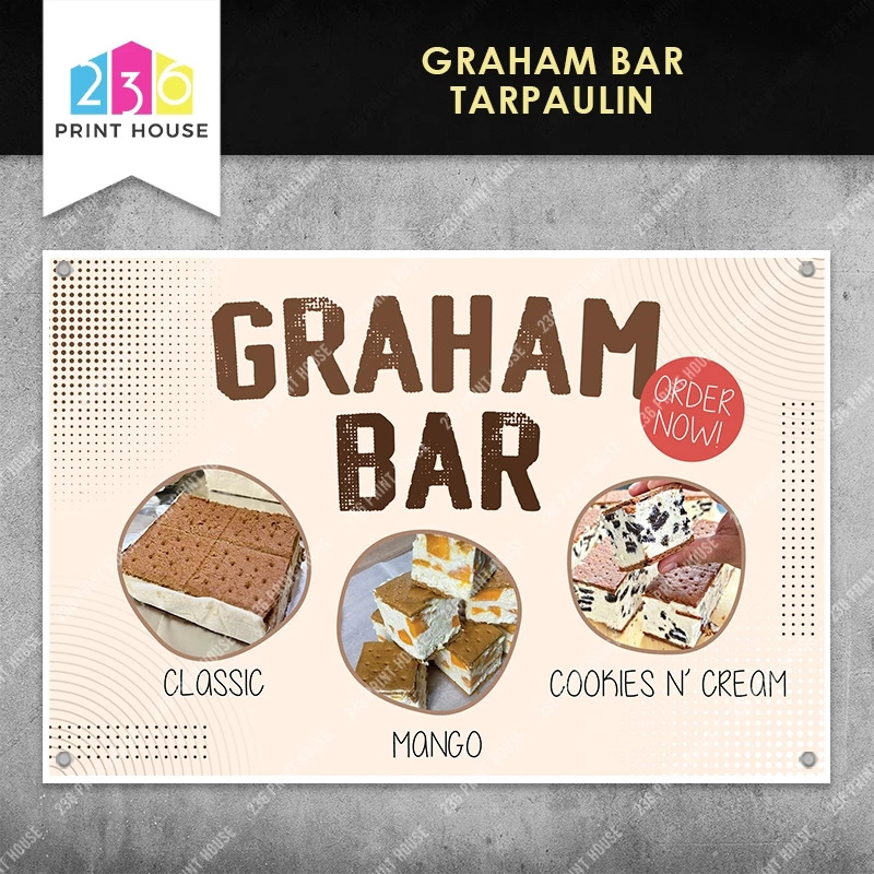 GRAHAM BAR Tarpaulin Banner • Flavors: Classic • Mango • Cookies N ...