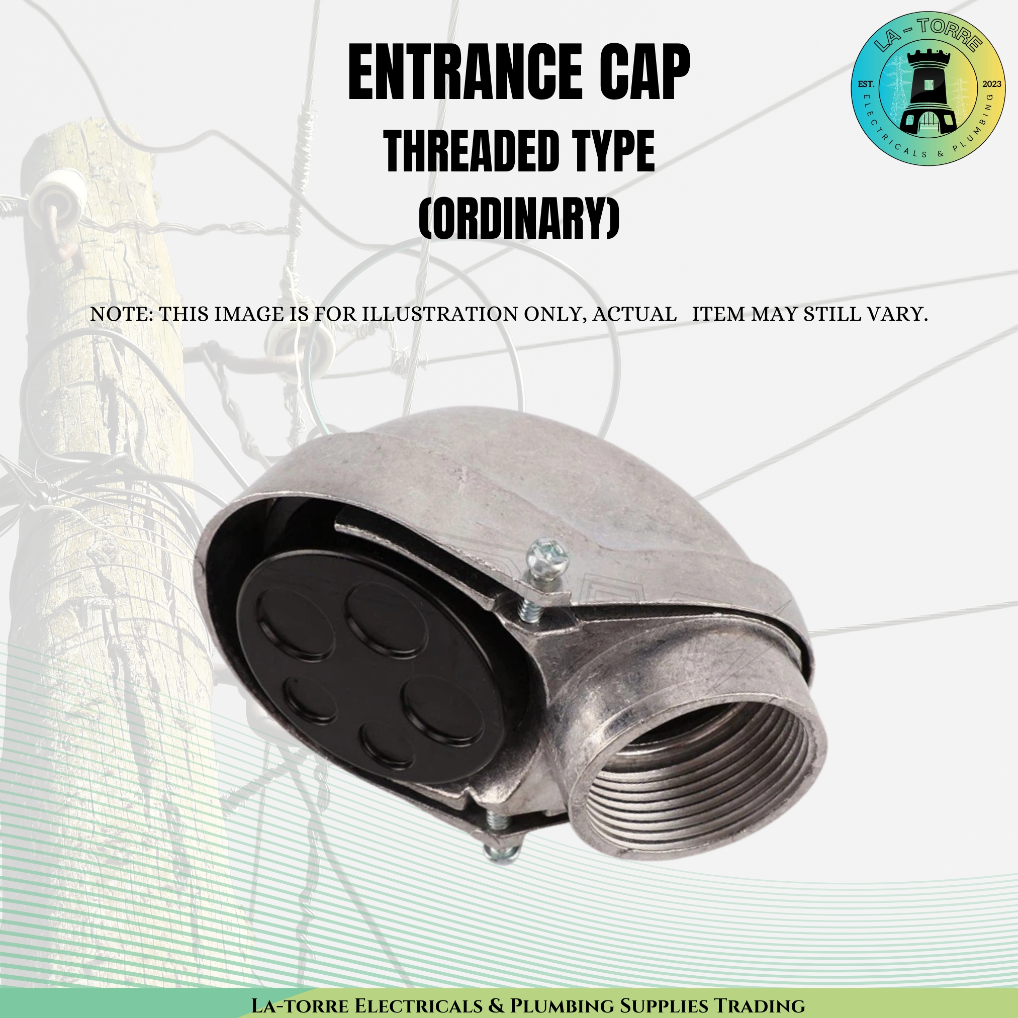 Entrance Cap Weather Head Ordinary (1/2" - 3/4" - 1") Threaded - Type ...
