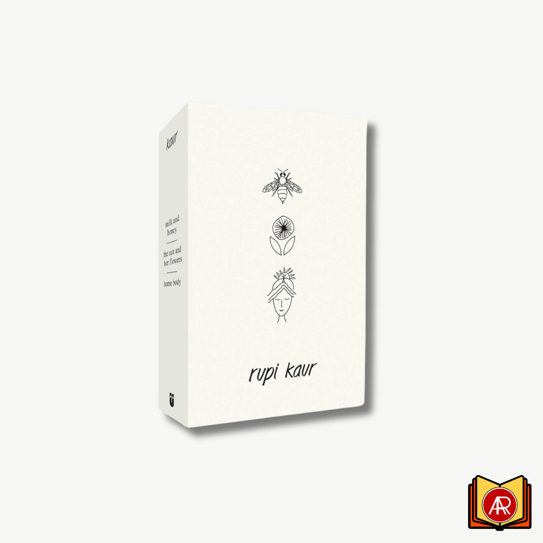 Rupi Kaur Trilogy Boxed Set: Milk and Honey | The Sun and Her Flowers ...