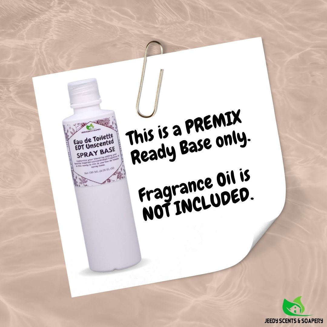 Eau de Toilette EDT Unscented Spray Base (JUST ADD FRAGRANCE OIL ...