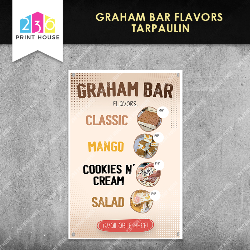 GRAHAM BAR ALL FLAVORS Tarpaulin Banner - All Flavors Available • 4 ...