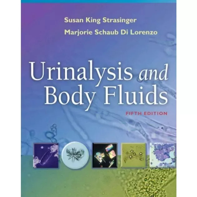 Urinalysis and body fluids booklet by strasinger 5th [Sameday Pickup ...