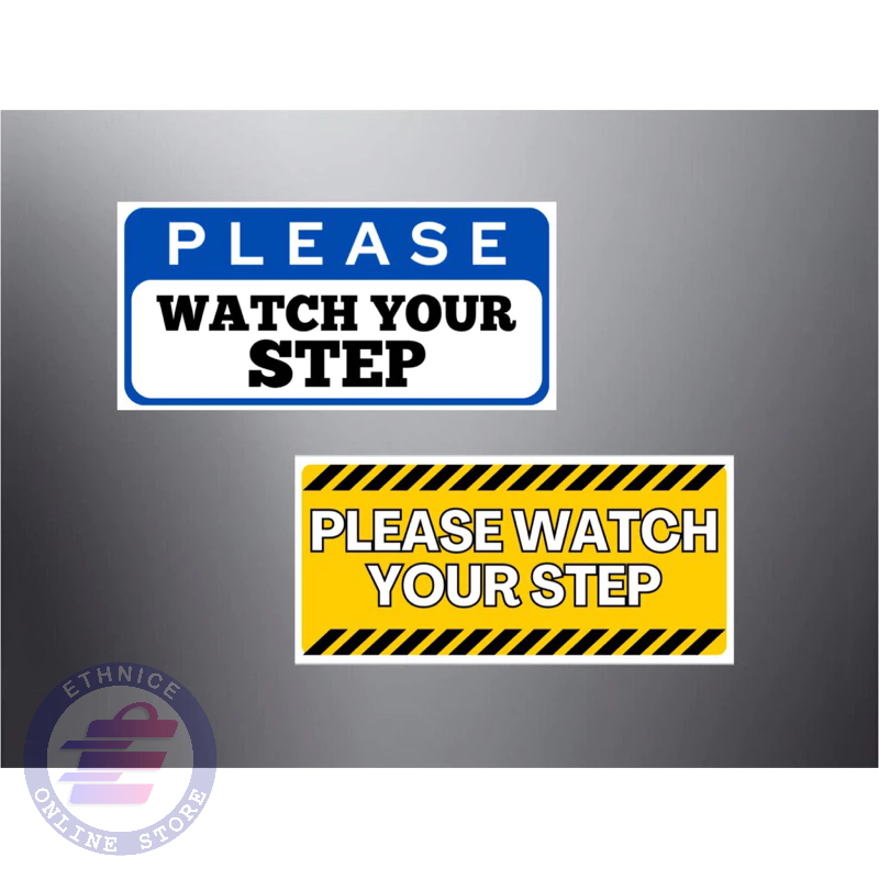Watch your step vinyl sticker signage | Shopee Philippines