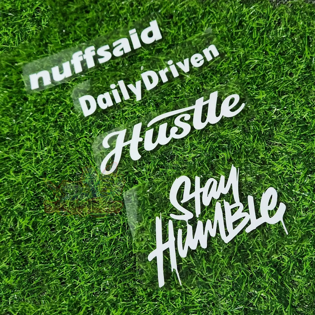 Vinyl Cut Stickers for Motorcycle - Nuff Said, Stay Humble, Daily ...