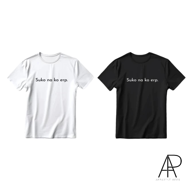 Suko nako Erp Tshirts (Unisex) | Shopee Philippines