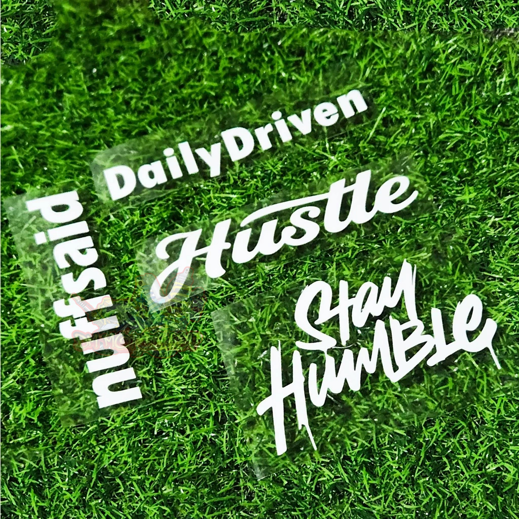 Vinyl Cut Stickers for Motorcycle - Nuff Said, Stay Humble, Daily ...