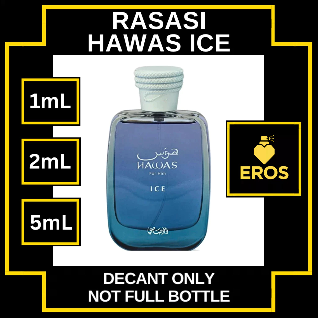 Rasasi Hawas ICE 1mL 2mL 5mL DECANT perfume sample vial repacked EROS ...
