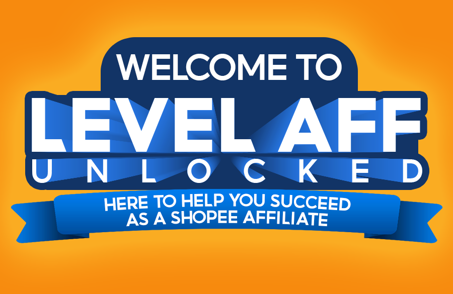 Level Aff Unlocked December 2025 | Shopee PH