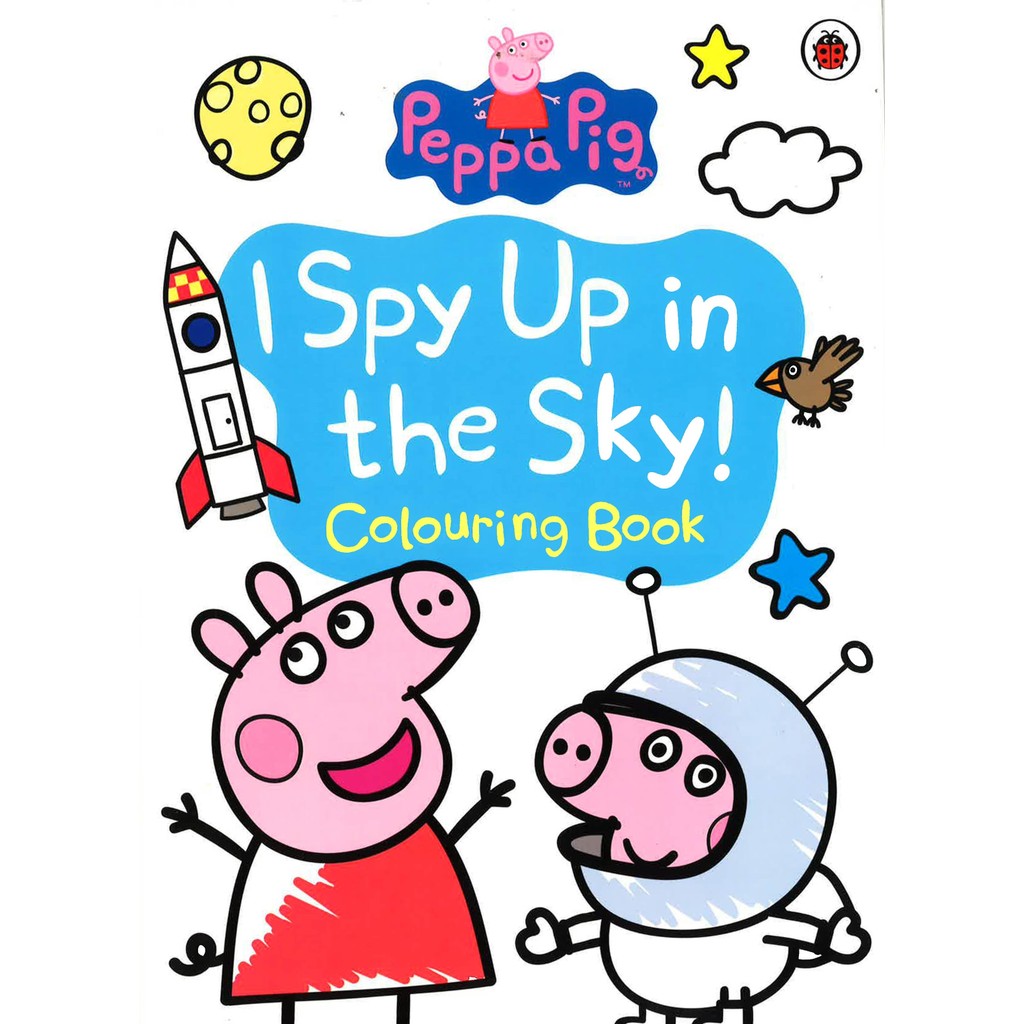 (BBW) PEPPA PIG: I SPY UP IN THE SKY! COLOURING BOOK 9780241415207 ...