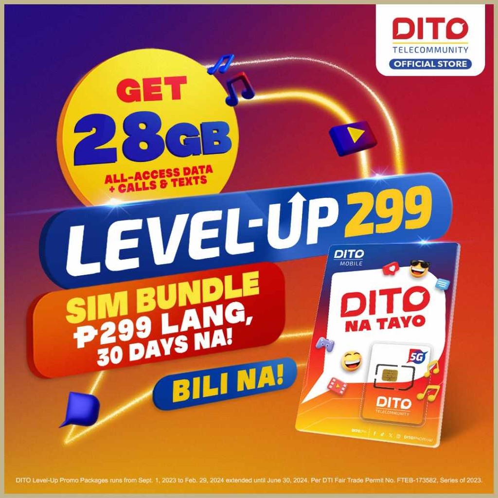 DITO.jT5G&w}SIM$YX^with/Sp^Level-Up/ij^299/Lc^Bundle/YP^(28GB/MJ^Data ...