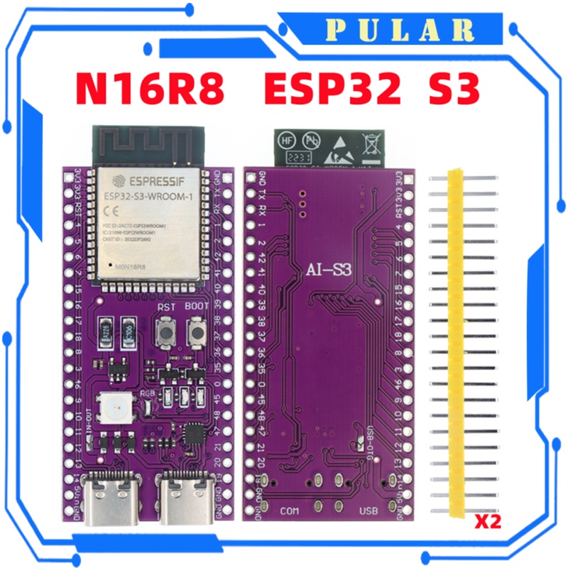 ESP32 ESP32-C3 AI-C3 ESP32-C3-DevKitM-1 ESP32-C3-MINI-1 AI-S3 ESP32-S3 N16R8 ESP32-S3-DevKit C ...