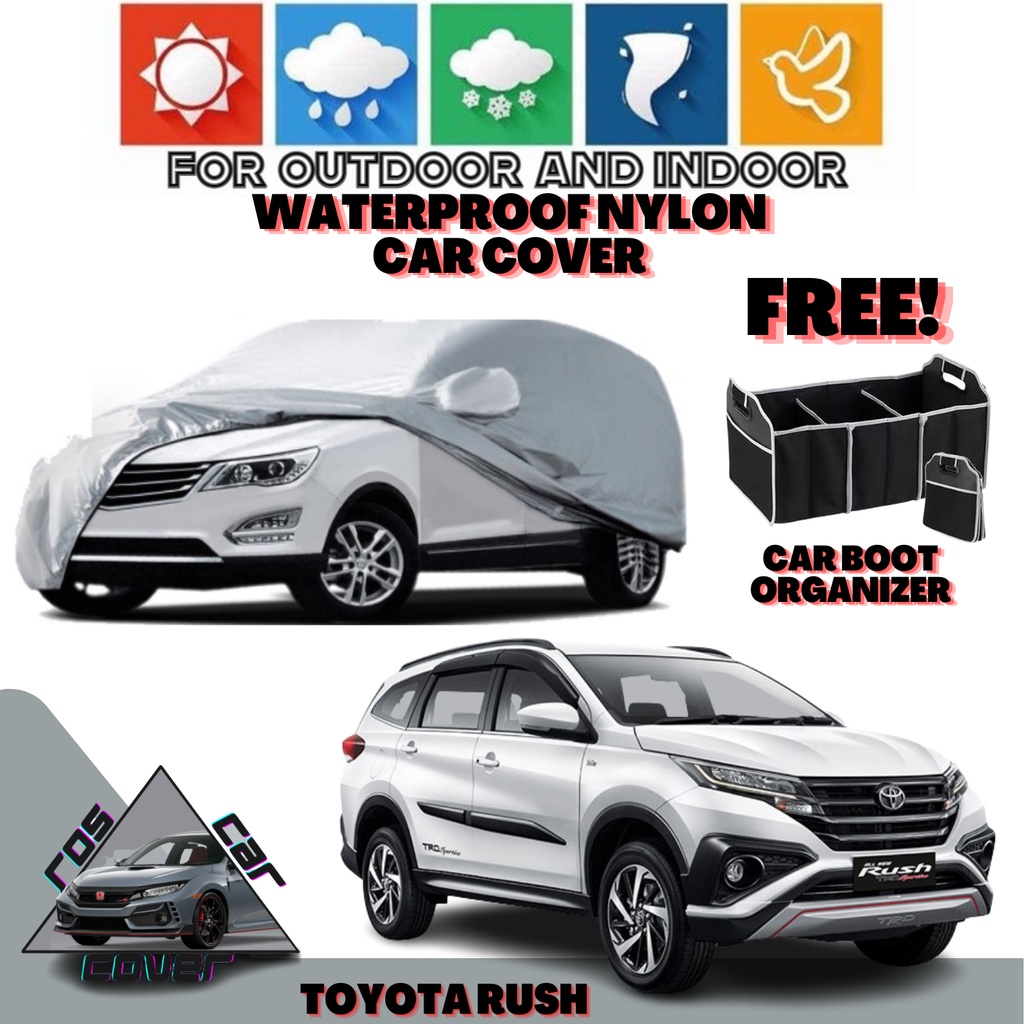 TOYOTA RUSH WATERPROOF NYLON CAR COVER WITH FREE CAR BOOT ORGANIZER ...