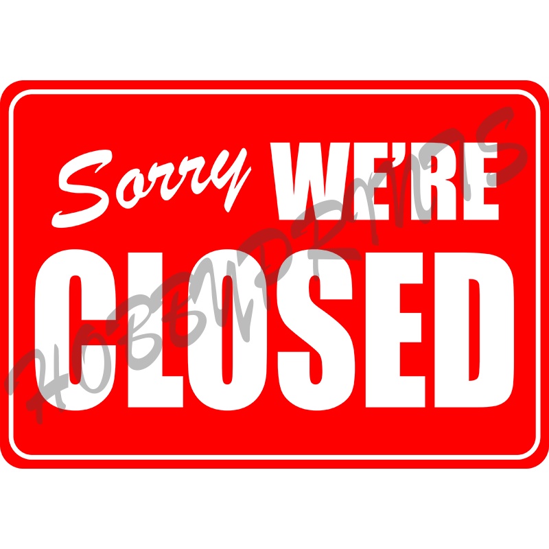 Laminated Signages | Close | Signages | Sign Boards Laminated Signages ...