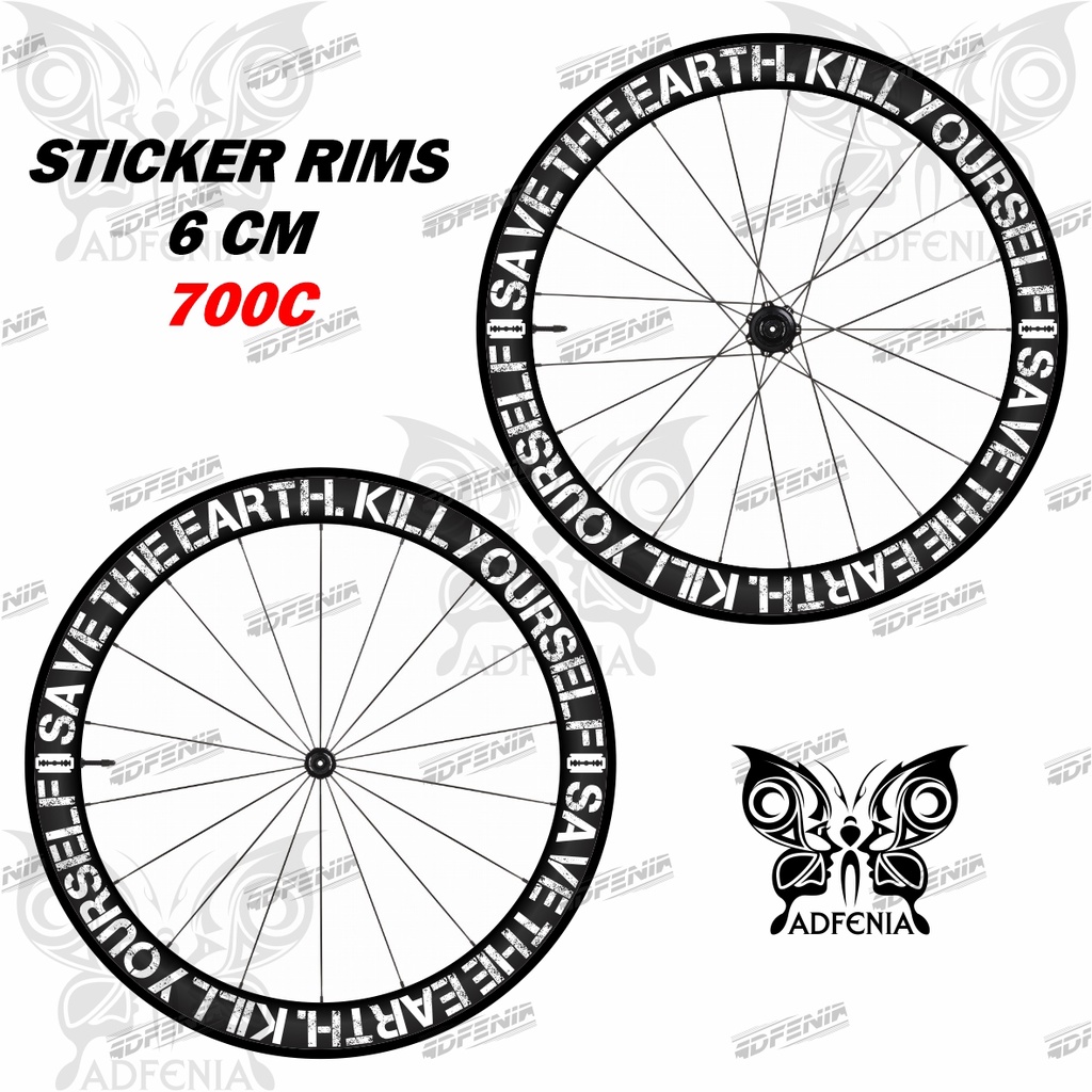 Rims Save The Earth Road Bike Fixed Gear 700c Decal Sticker | Shopee ...
