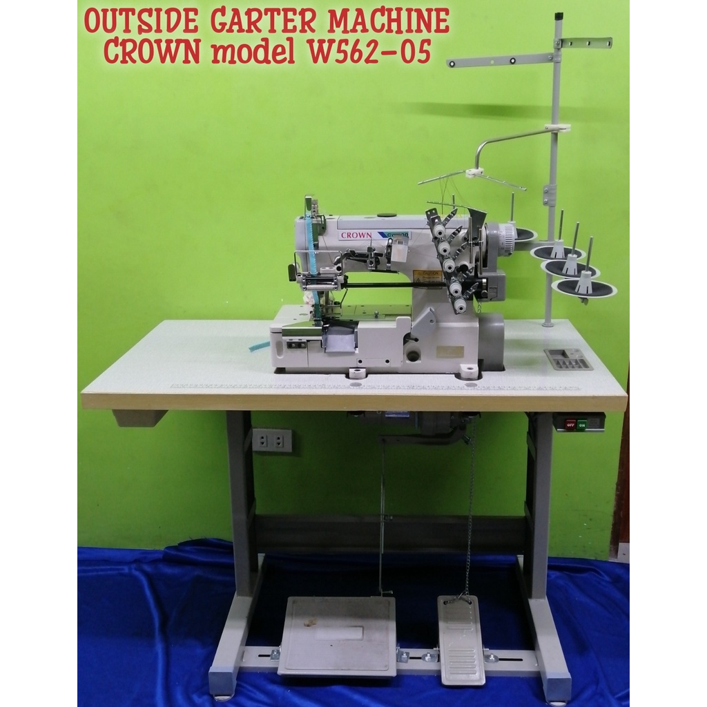 MACHINE/CROWN MODEL W562-05 OUTSIDE GARTER INDUSTRIAL SEWING MACHINE ...
