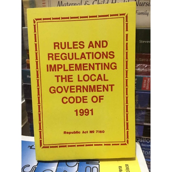 Rules and regulations implement the local government code of 1991 ...
