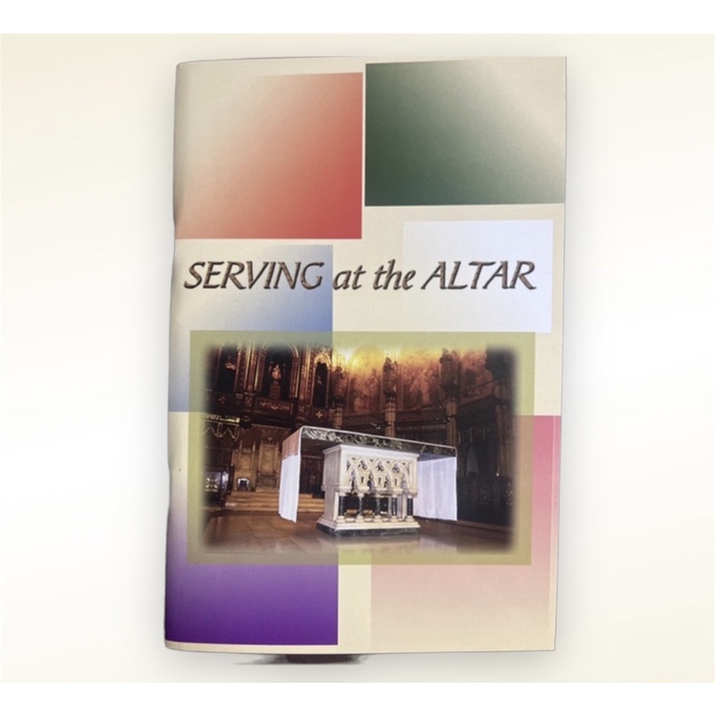 SERVING at the ALTAR (A Manual for Altar Servers) | Shopee Philippines