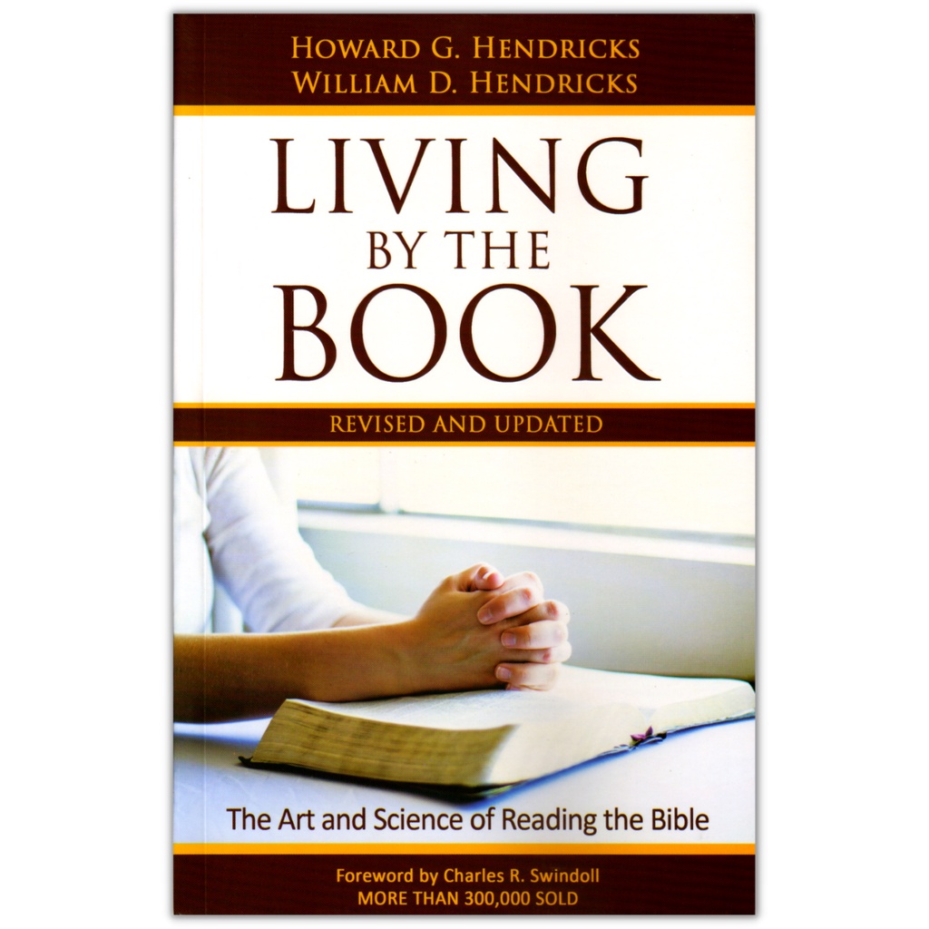 Living By the Book - Howard G. Hendricks & William D. Hendricks ...