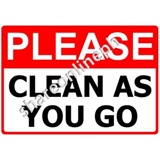 Laminated Signages | Clean As You Go | Signage | Clean Signages | Clean ...