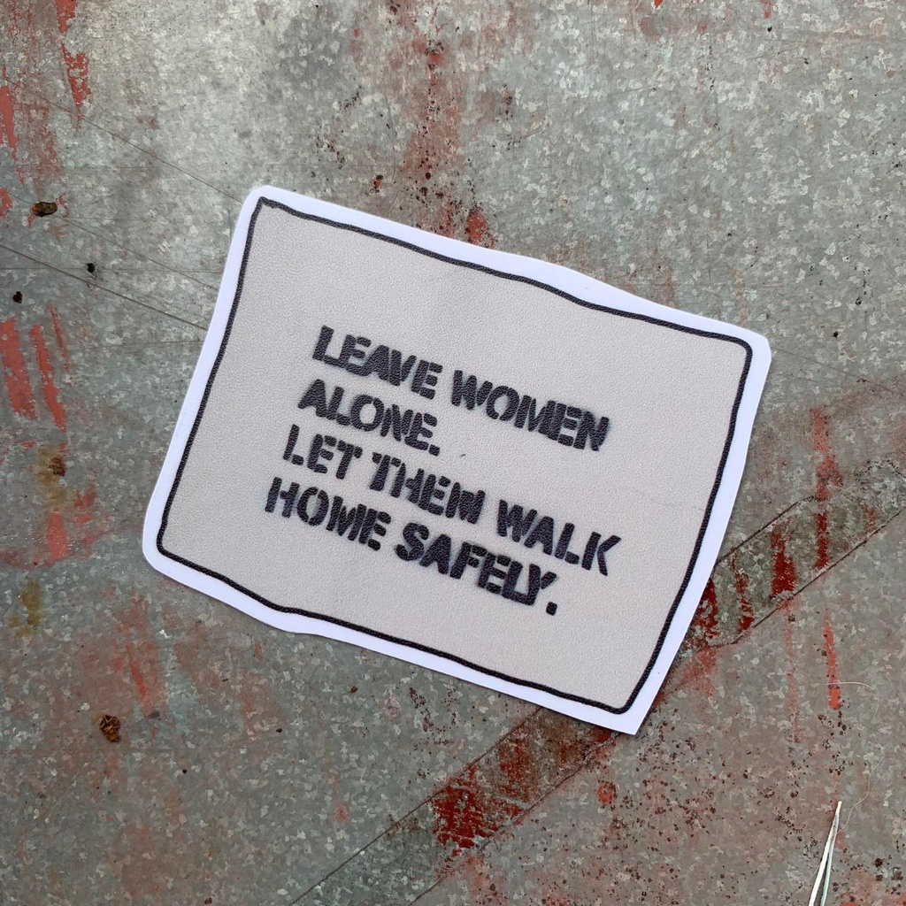 LEAVE WOMEN ALONE STICKER BY MGA SULAT SA DAAN | Shopee Philippines LEAVE WOMEN ALONE STICKER BY MGA SULAT SA DAAN | Shopee Philippines