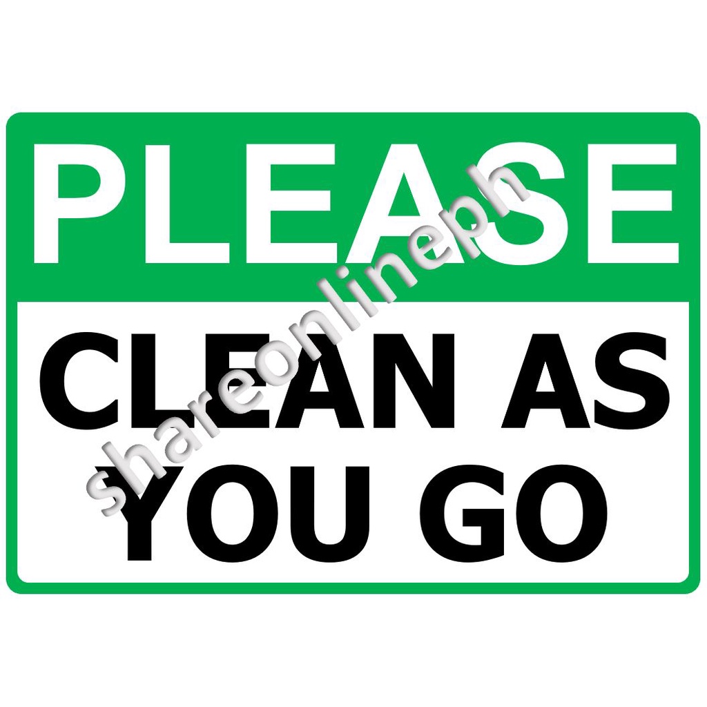 Laminated Signages | Clean As You Go | Signage | Clean Signages | Clean ...