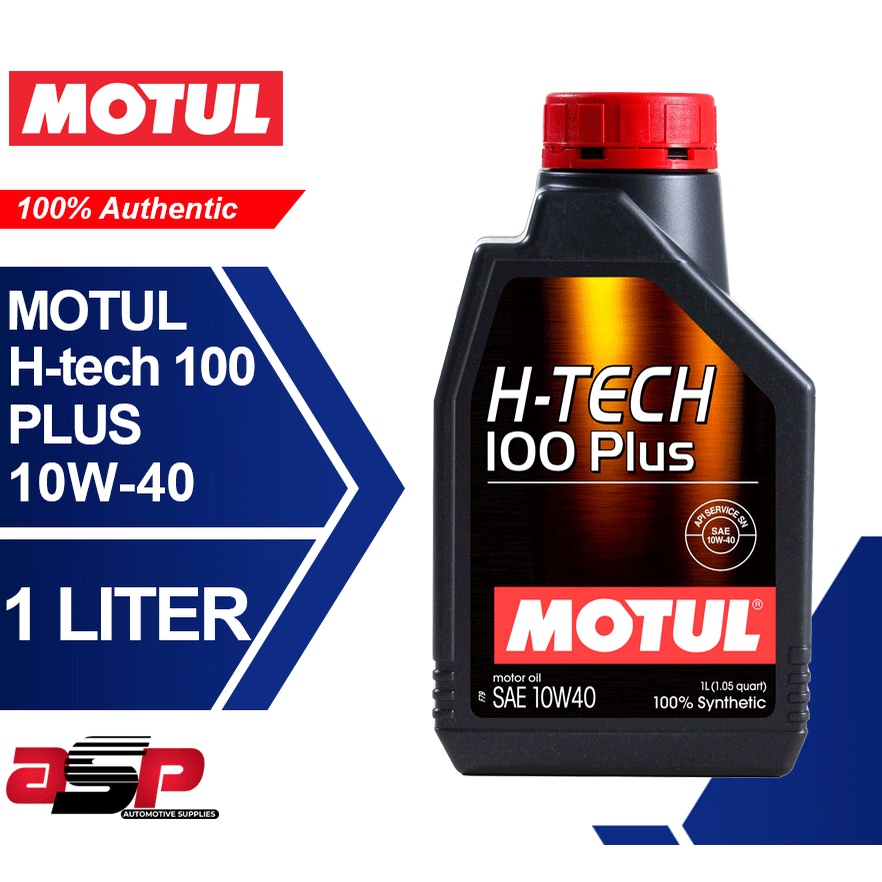 Motul H-Tech 100 Plus 10W-40 Fully Synthetic Gasoline Oil API SP Liter ...