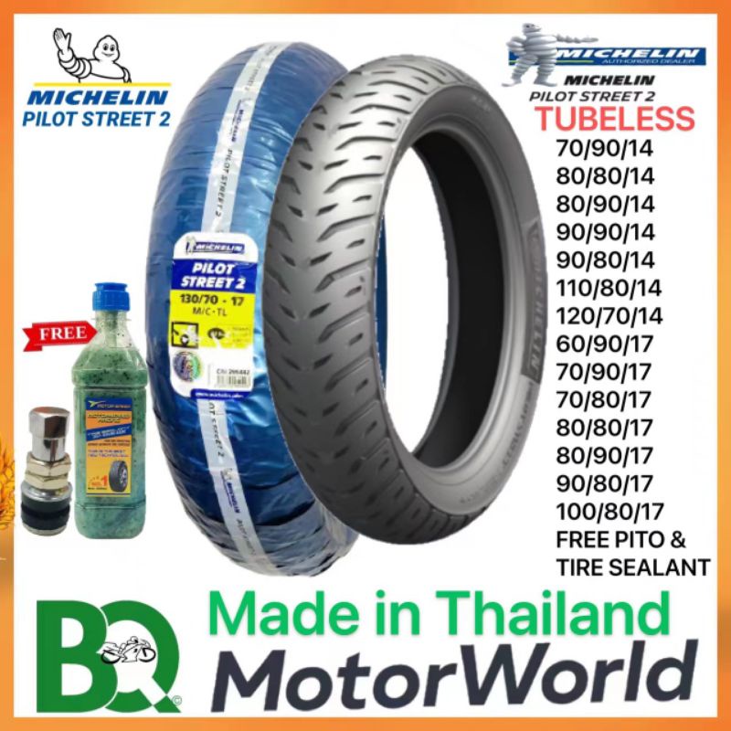 Michelin Motorcycle Free Tire Sealant & Pito Tire Gulong Pilot Street 2 ...