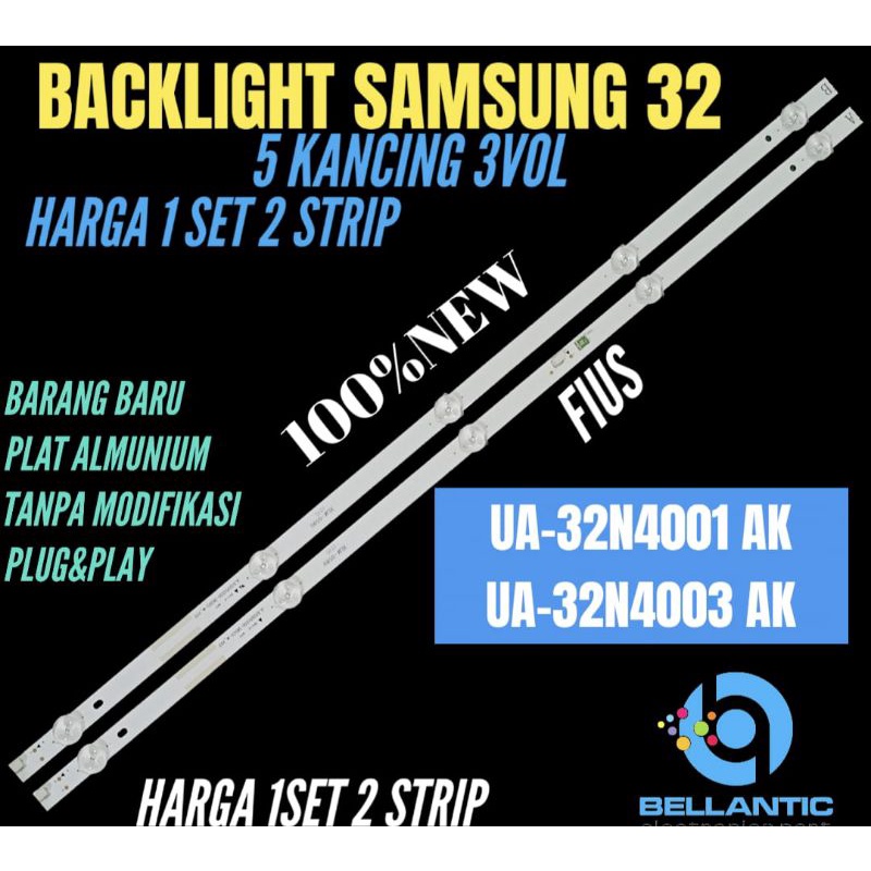 Led TV BACKLIGHT 32 INCH SAMSUNG UA-32N4003AK-UA-32N4001AK 32 INCH LED ...