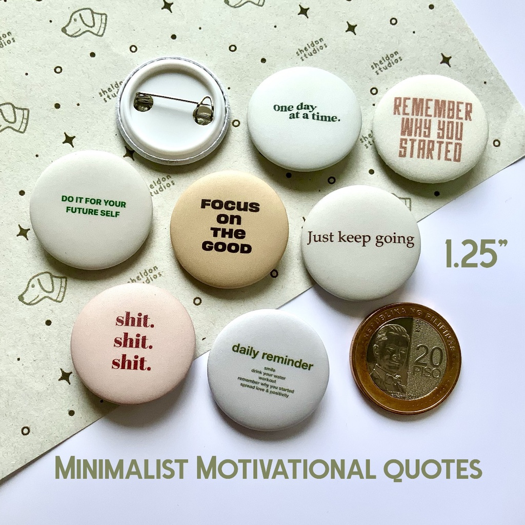 1.25” Motivational Quote Button pin | Matte, Glossy, Glittery | Shopee ...