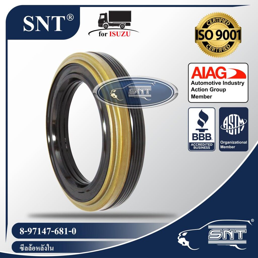 SNT Rear Wheel Seal Oil-ISUZU Model NQR140 NQR175 P/N 8-97147-681-0 8 ...
