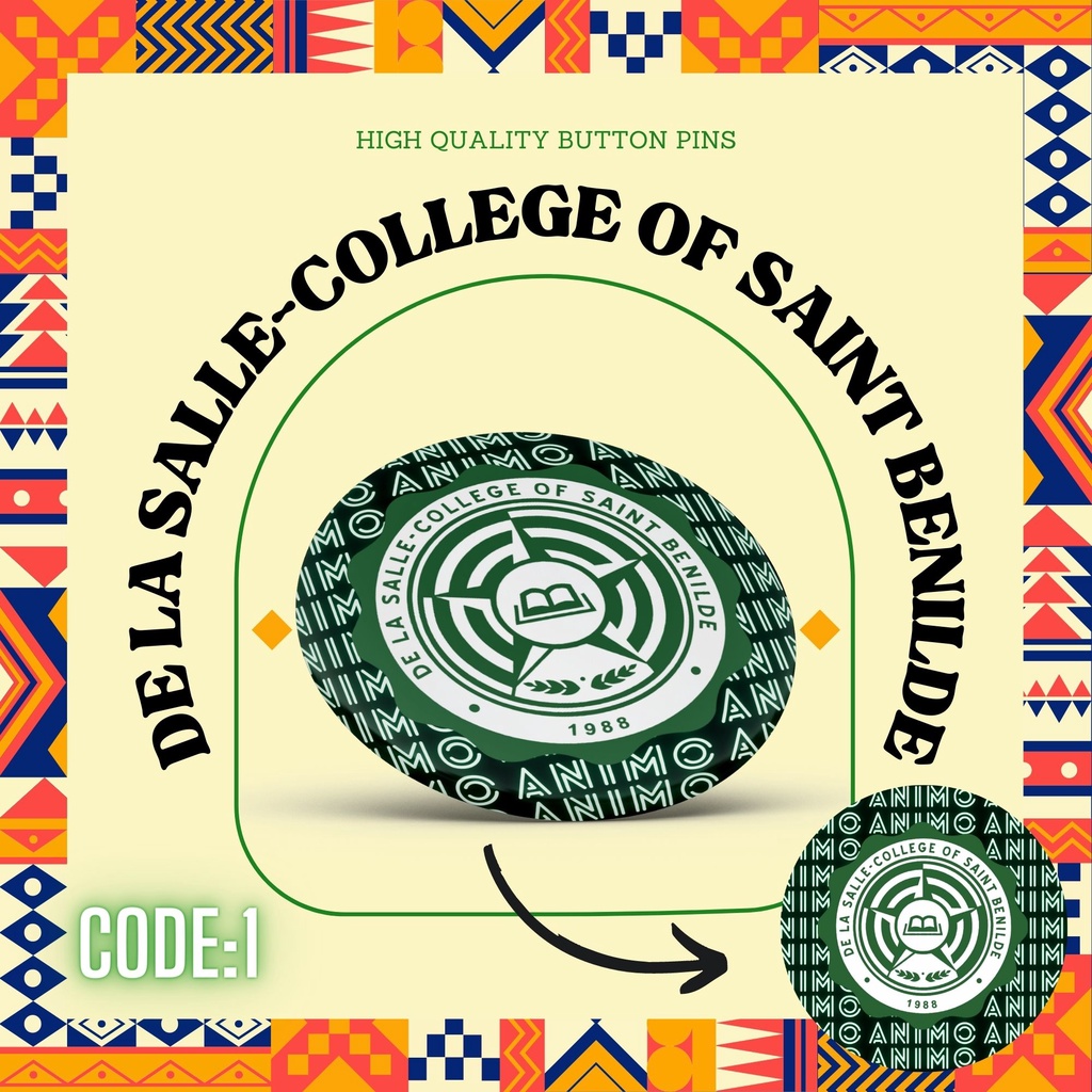 DLSU-CSB (De La Salle-College of Saint Benilde) High Quality Button ...