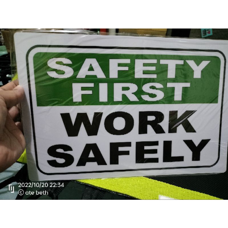 Safety First Work Safely Signage PVC Plastic (7.8x11 inches) | Shopee ...