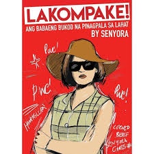 Lakompake by Senyora Santibanez | Shopee Philippines