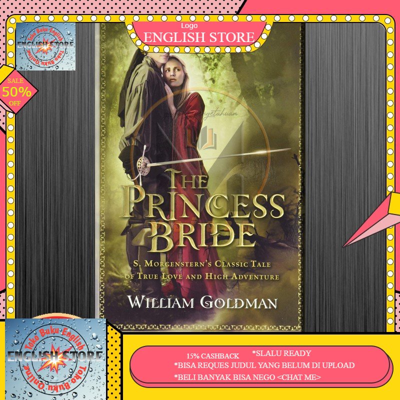 The Princess Bride: S. Morgenstern's Classic Tale of True Love and High ...