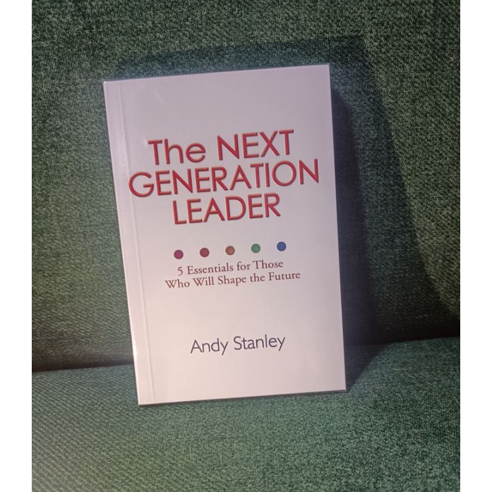 THE NEXT GENERATION LEADER by ANDY STANLEY | Shopee Philippines