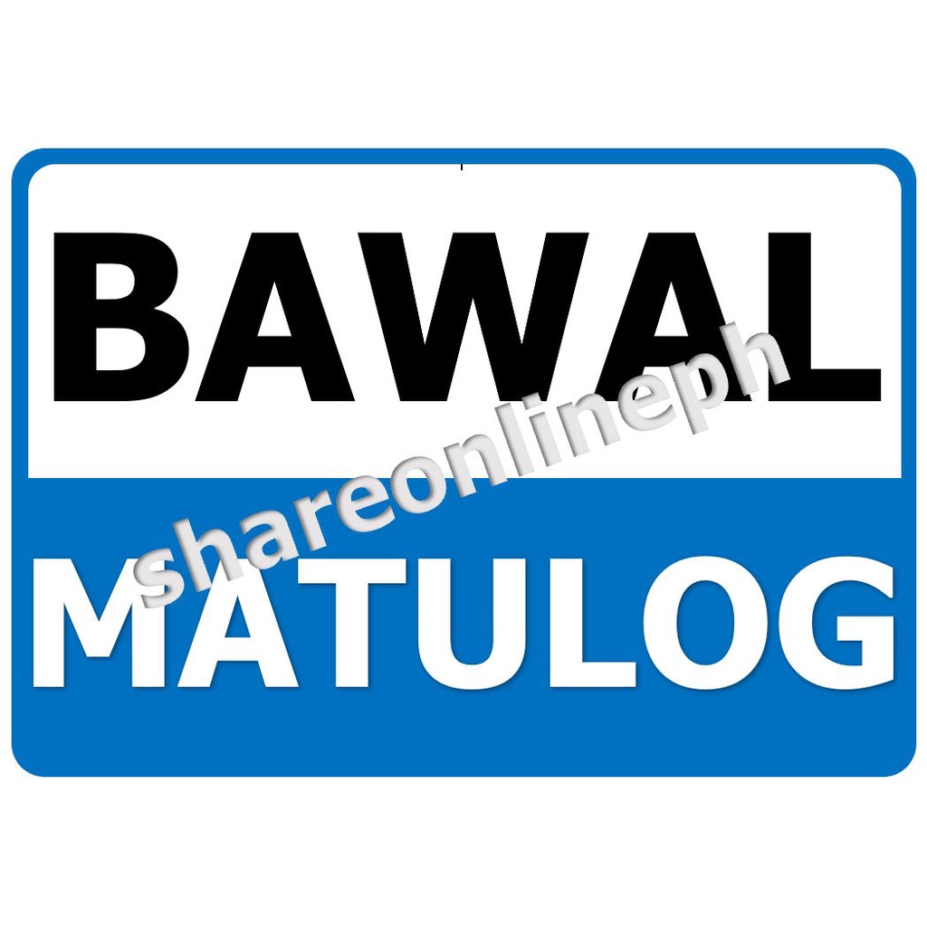 Laminated Signages | Bawal Matulog | No Sleeping | Sticker Signage ...