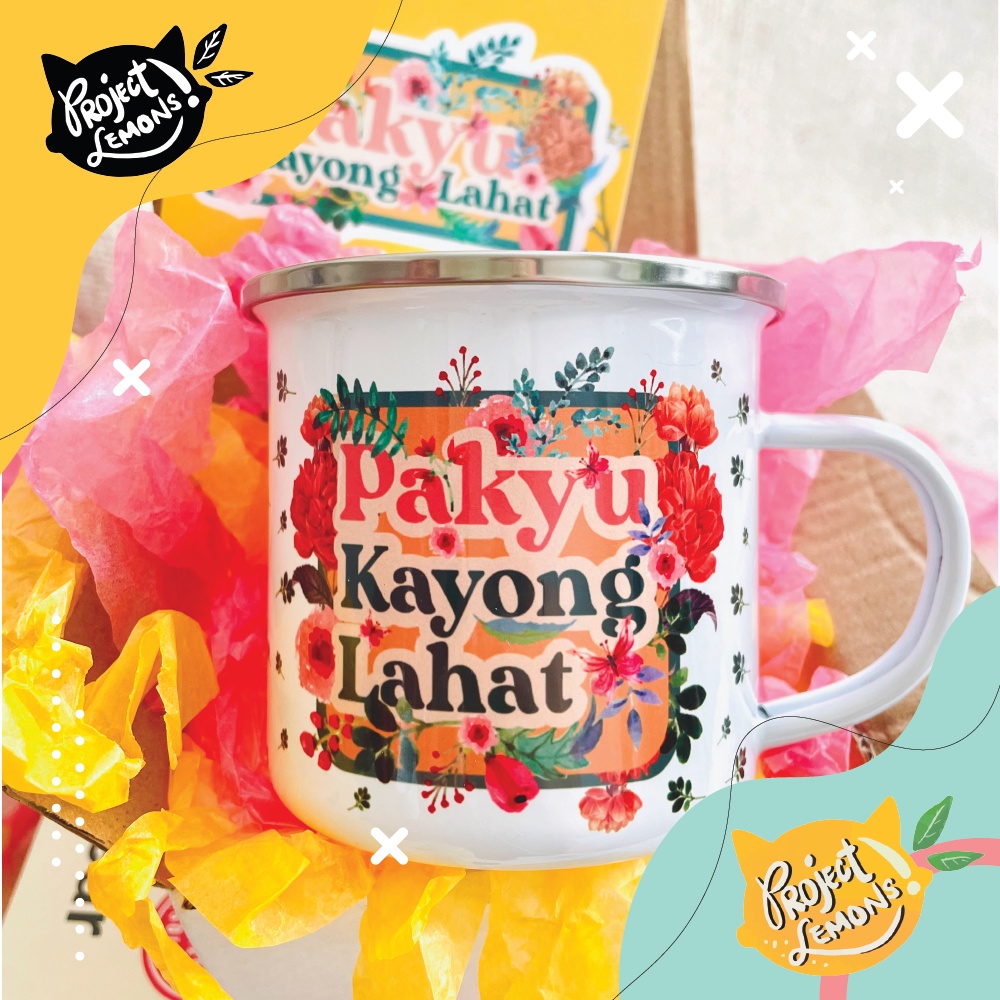 Project Lemons - Pakyu Kayong Lahat Mug | Enamel Mug | Ceramic Mug ...