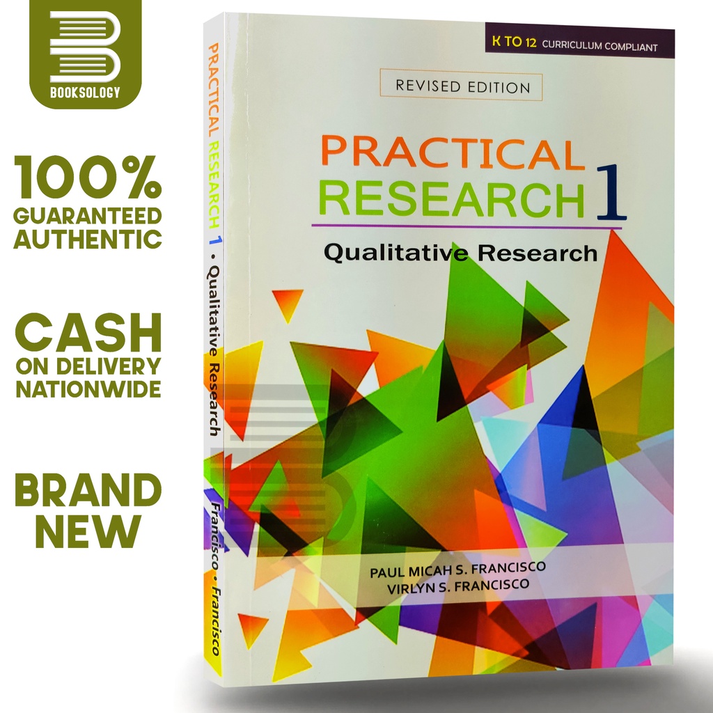 PRACTICAL RESEARCH 1 Revised Edition 2022 Qualitative Research - Paul ...