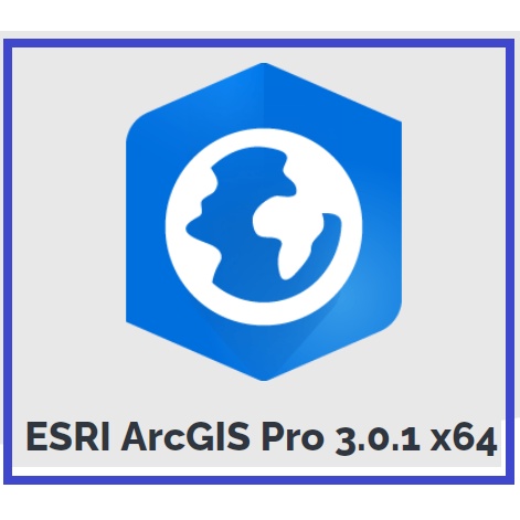 (NEW) ESRI ArcGIS Pro 3.0.2 x64 | FULL VERSION | LIFETIME USE | NO ...