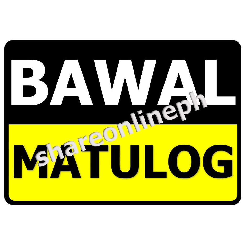 Laminated Signages | Bawal Matulog | No Sleeping | Sticker Signage ...