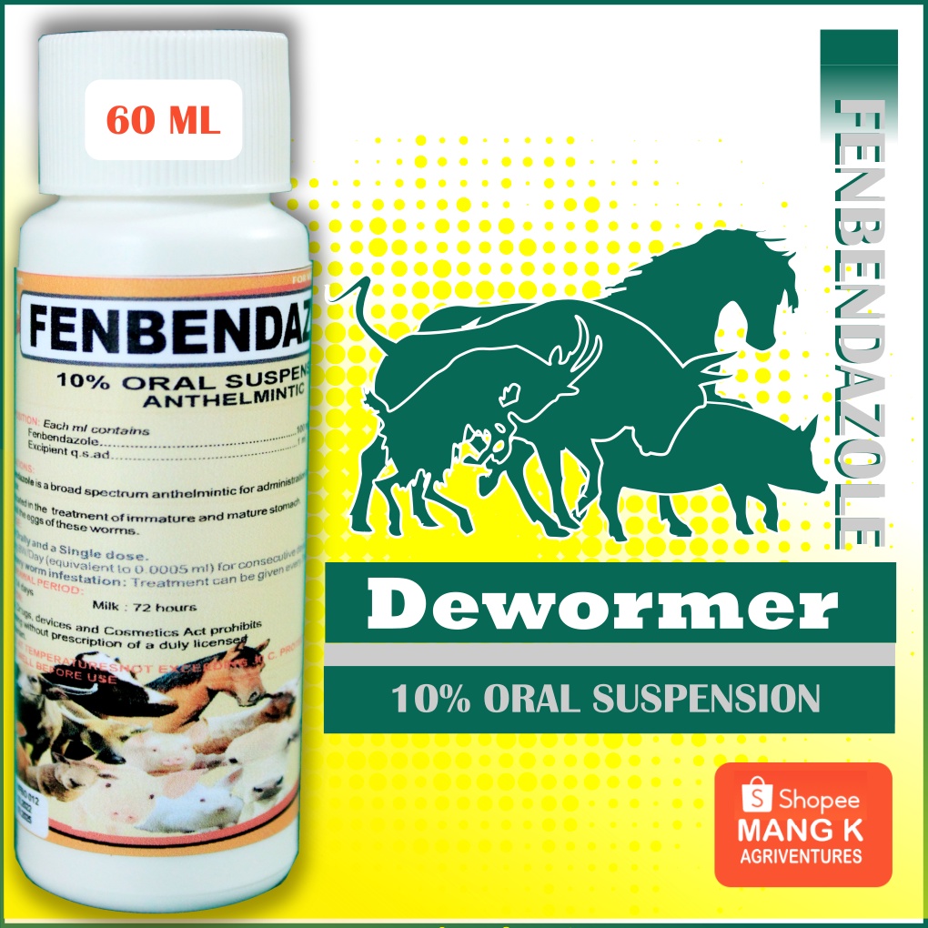 FENBENDAZOLE 60ml| 10% oral Suspension| Dewormer at Anti Pagtatae sa ...
