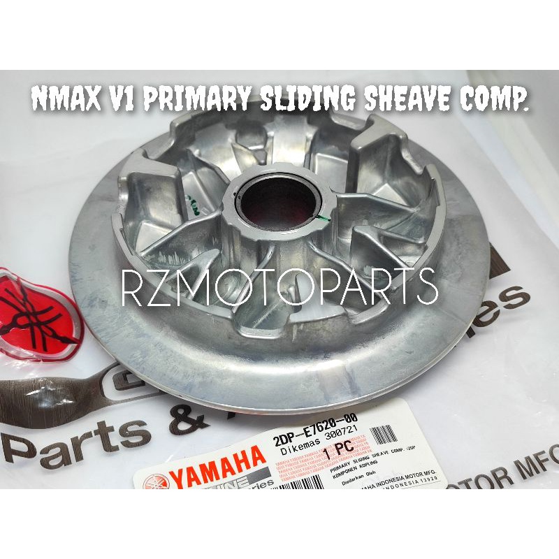 NMAX V1 PULLEY 2DP (PRIMARY SLIDING SHEAVE COMP) | Shopee Philippines