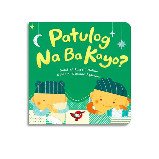 Patulog na ba kayo? | Filipino | Adarna House | Board Book | Children’s ...