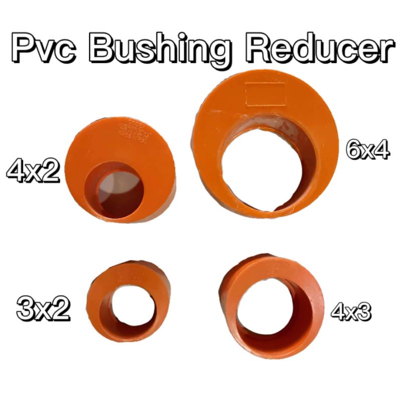 GODEX PVC Orange Reducer Bushing 3x2", 4x2", 4x3" 6x4" Thick Type ...