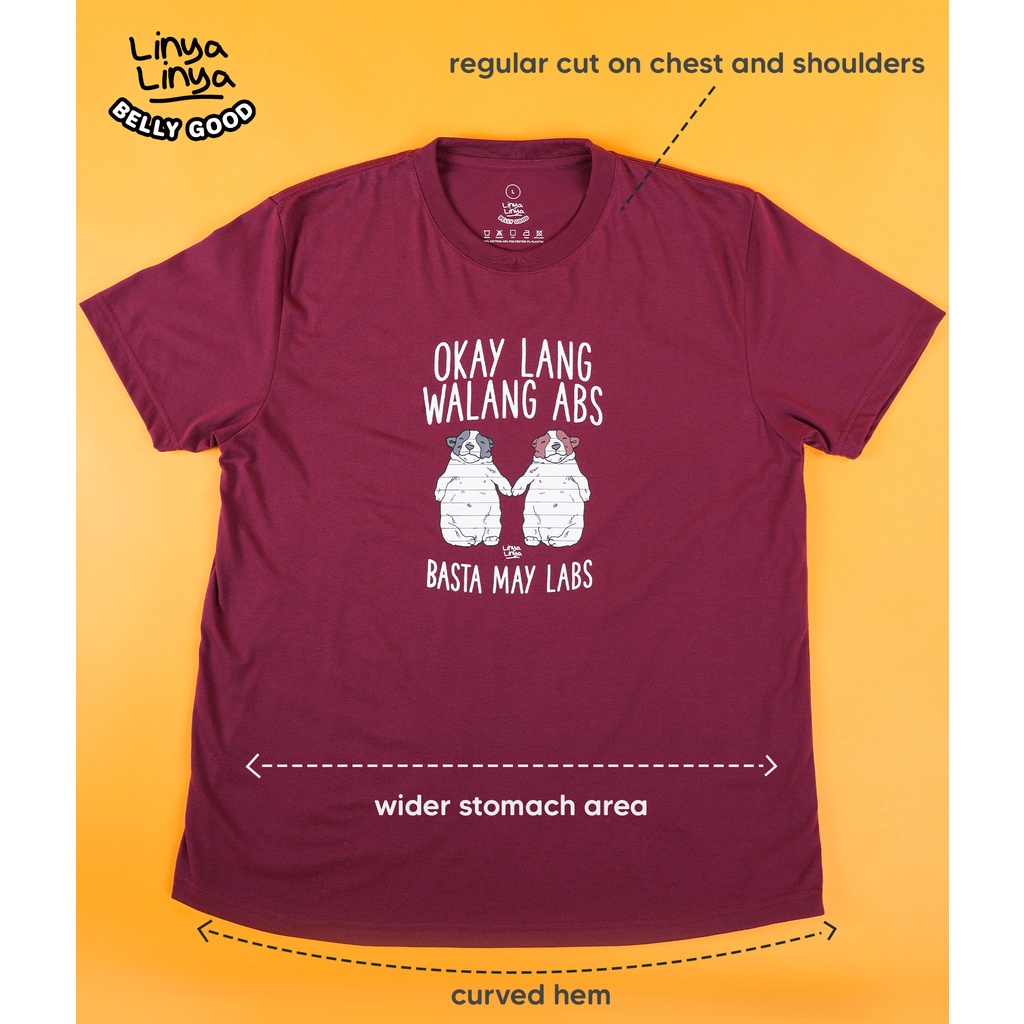 Linya-Linya T-Shirt: Belly Good- Okay Lang Walang Abs Basta May Labs ...