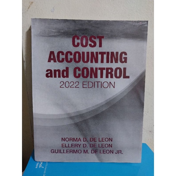 COST ACCOUNTING AND CONTROL /2022 EDITION | Shopee Philippines COST ACCOUNTING AND CONTROL /2022 EDITION | Shopee Philippines