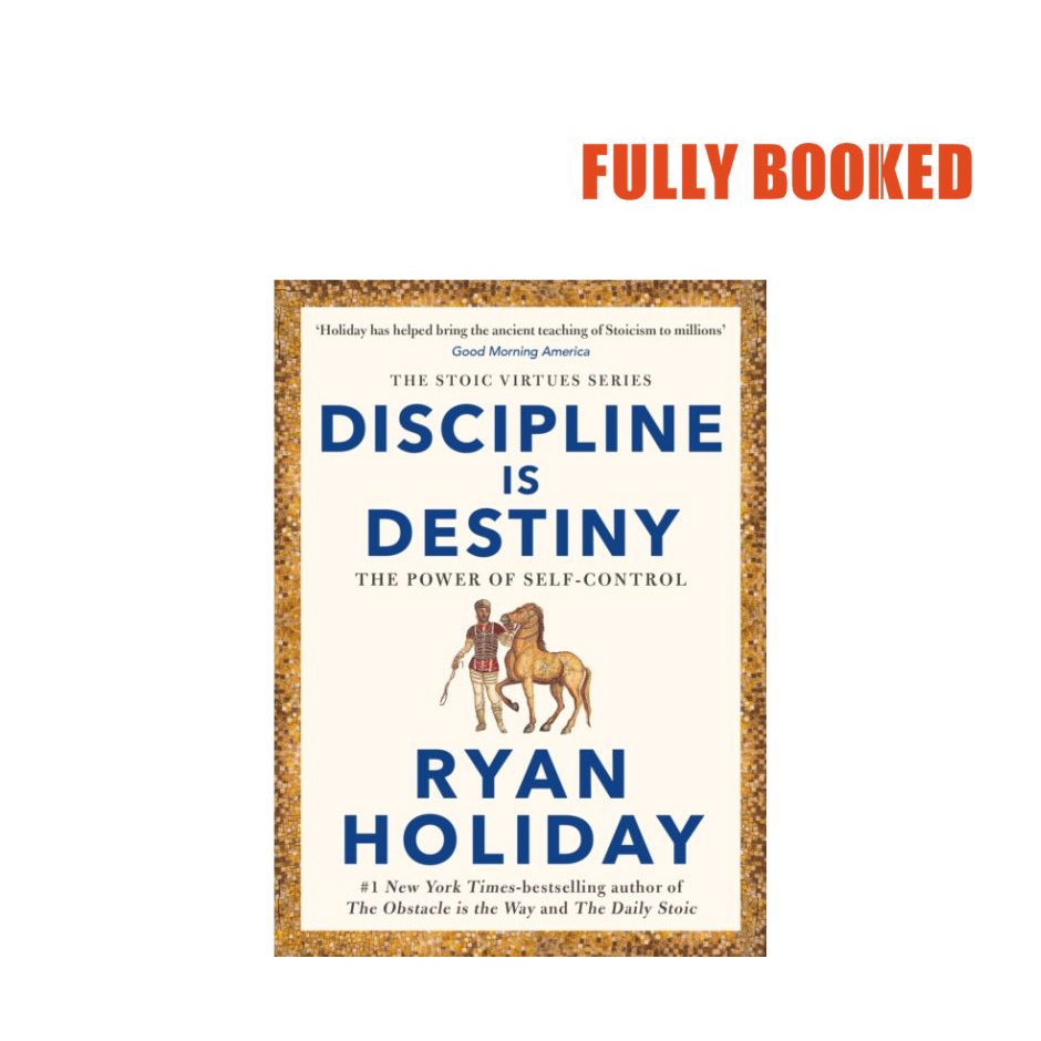 Discipline is Destiny: The Power of Self-Control (Hardcover) by Ryan ...
