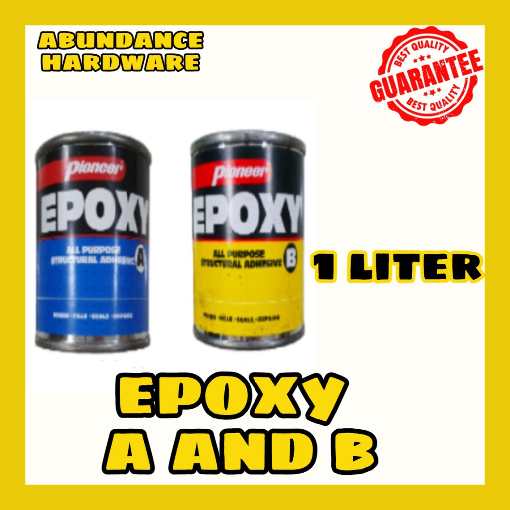 EPOXY A AND B PIONEER ALL PURPOSE EPOXY SET (1-LITER) | Shopee Philippines