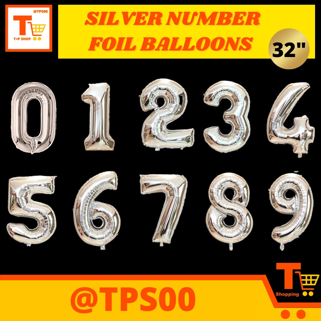 32 INCH SILVER FOIL BALLOONS (NUMBERS) | Shopee Philippines