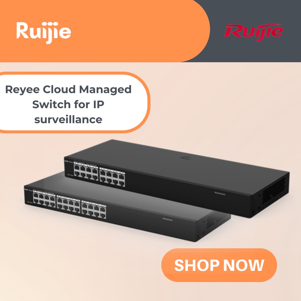 Reyee Cloud Managed Switch for IP surveillance | Ruijie | Gigabit Smart ...